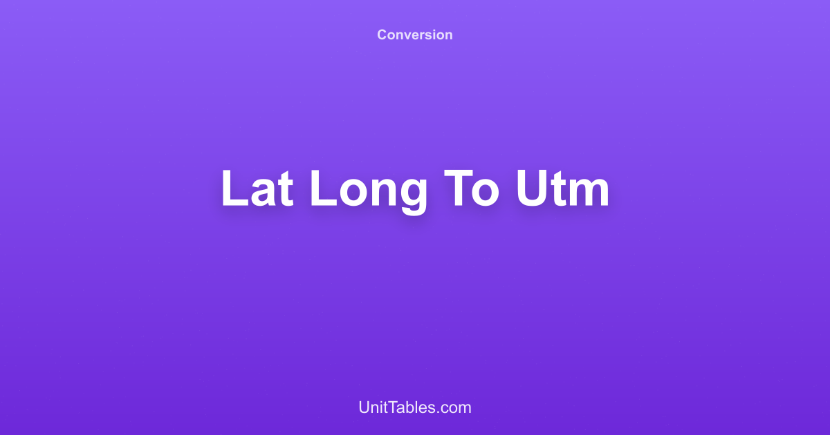Lat/Long to UTM Converter | Coordinate Conversion Tool [2026]