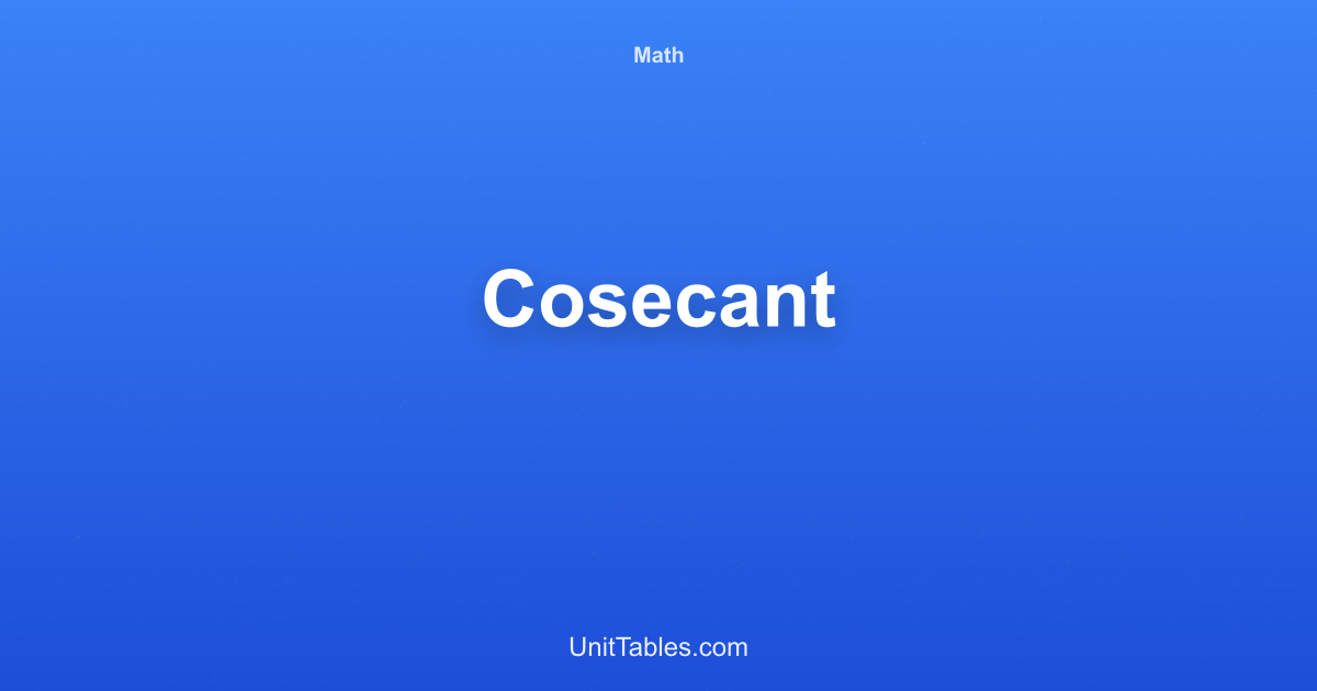 Cosecant Calculator | Csc(x) in Degrees & Radians